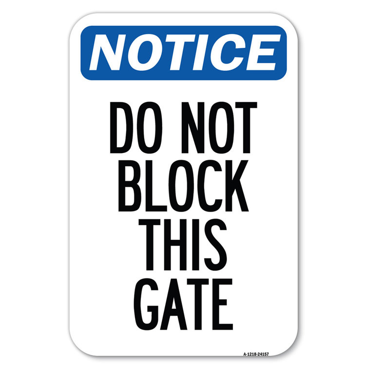 SignMission Do Not Block This Gate 24157 Wayfair signmission-do-not-block-this-gate-24157-wayfair